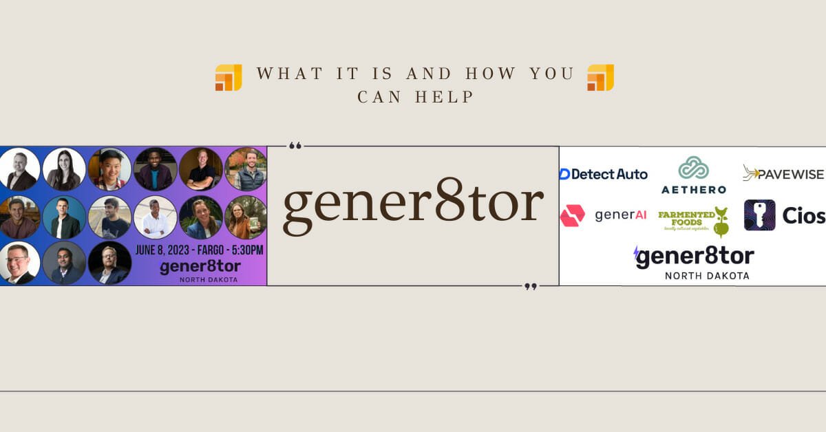 Gener8tor North Dakota: What it is and how you can help. - Greater ...