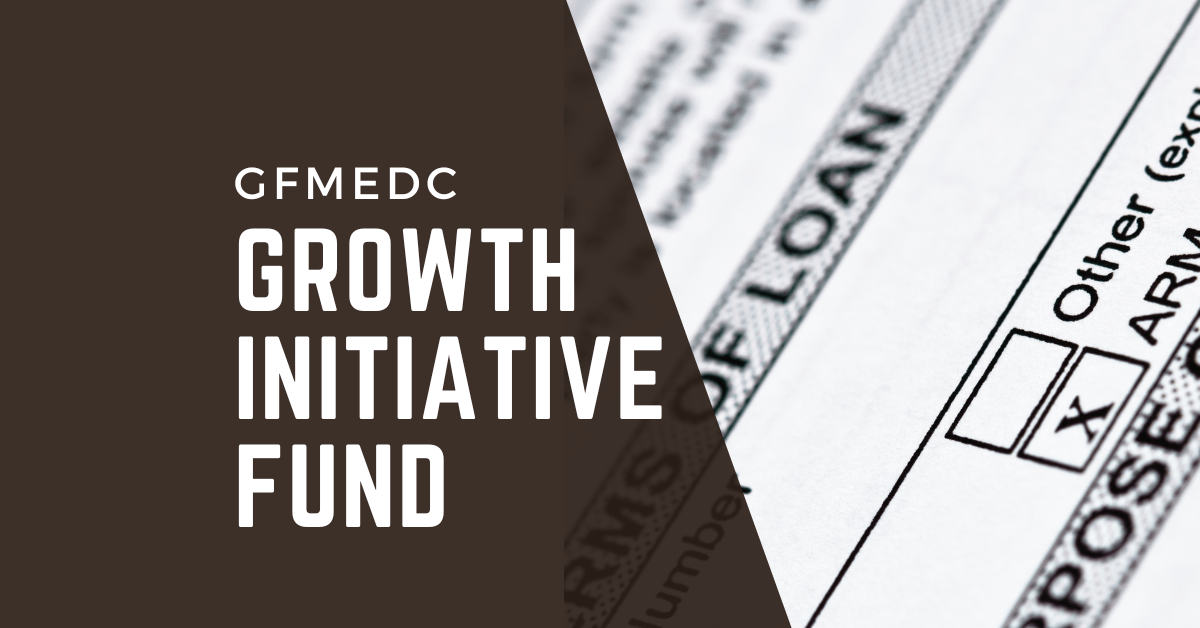 Growth Initiative Fund (GIF) Fourth Quarter Report - Greater Fargo ...